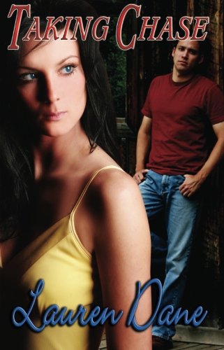 Taking Chase (The Chase Brothers, Book 2): Amazon.co.uk: Dane, Lauren ...