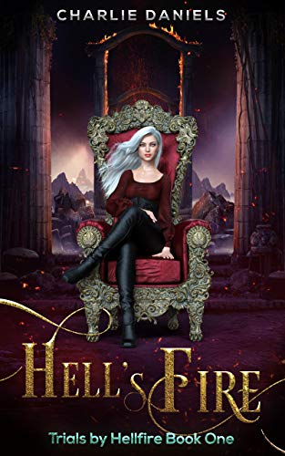 Hell's Fire: A Paranormal Academy Romance (Trials by Hellfire Book 1 ...