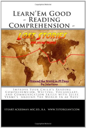 Learn'em Good - Reading Comprehension - Around the World in 80 Days ...