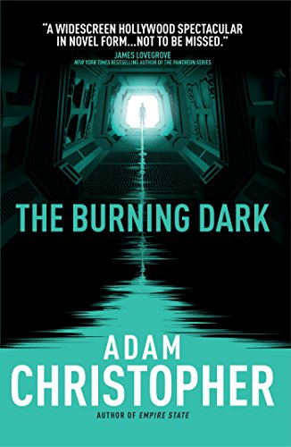 Amazon.com: The Burning Dark eBook : Christopher, Adam: Kindle Store