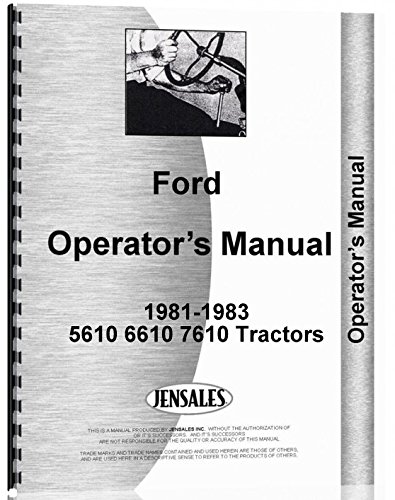 Amazon.com: 1981-1983 Ford 5610 6610 8610 Tractor Operators Manual ...