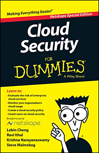 Cloud Security For Dummies, Netskope Special Edition (Custom): Cheng ...
