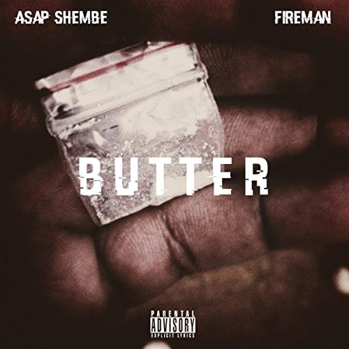 Play Butter by Fireman & ASAP Shembe on Amazon Music
