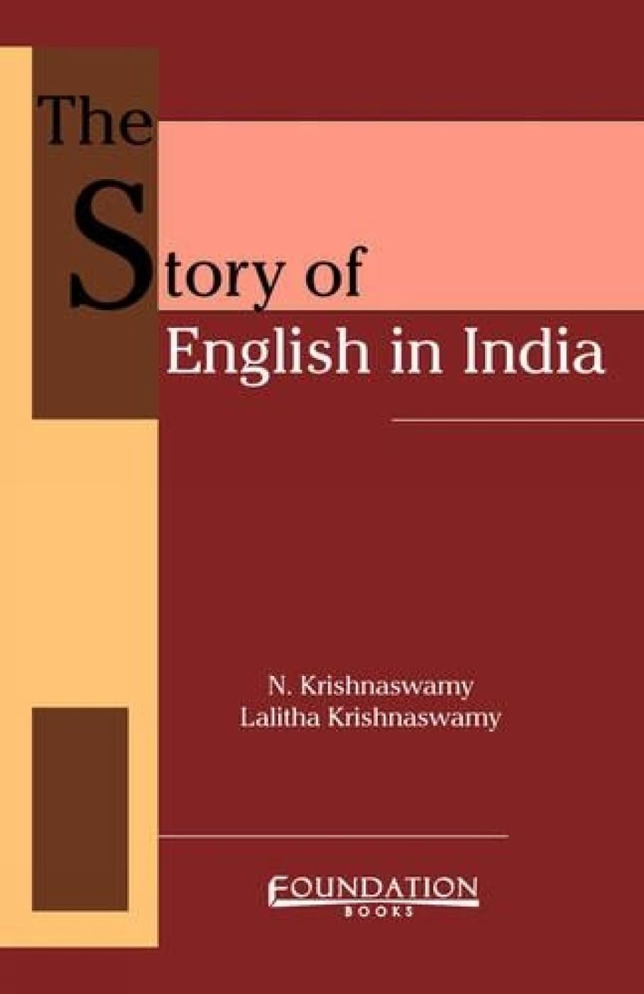 Buy The Story of English in India Book Online at Low Prices in India ...