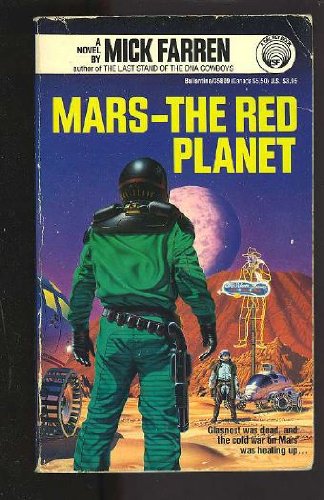 Mars: The Red Planet: Farren, Mick: 9780345358097: Amazon.com: Books