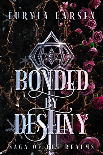 Bonded by Destiny (Saga of the Realms Book 2) - Kindle edition by ...