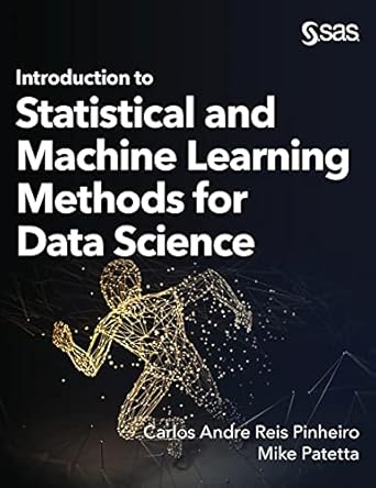 Buy Introduction to Statistical and Machine Learning Methods for Data ...