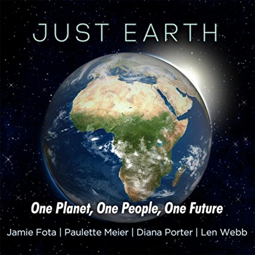 Amazon.com: Just Earth: One Planet, One People, One Future : Just Earth ...