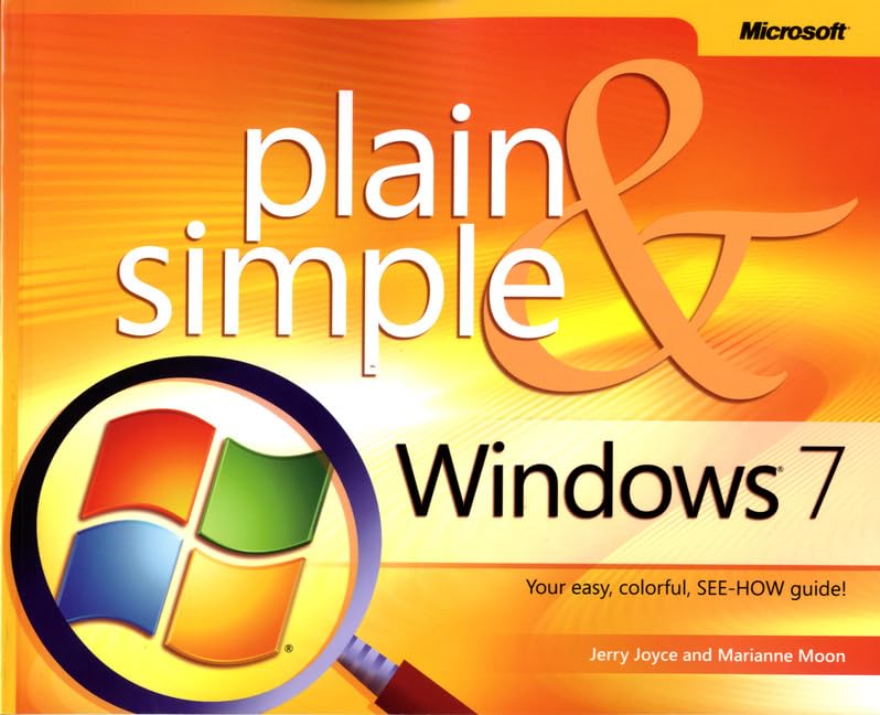 Windows® 7 Plain & Simple: Joyce, Jerry, Moon, Marianne: 9780735626669 ...