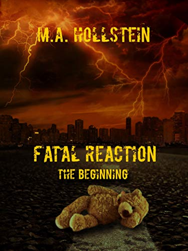 Fatal Reaction, The Beginning (Book 1): Fatal Reaction eBook ...