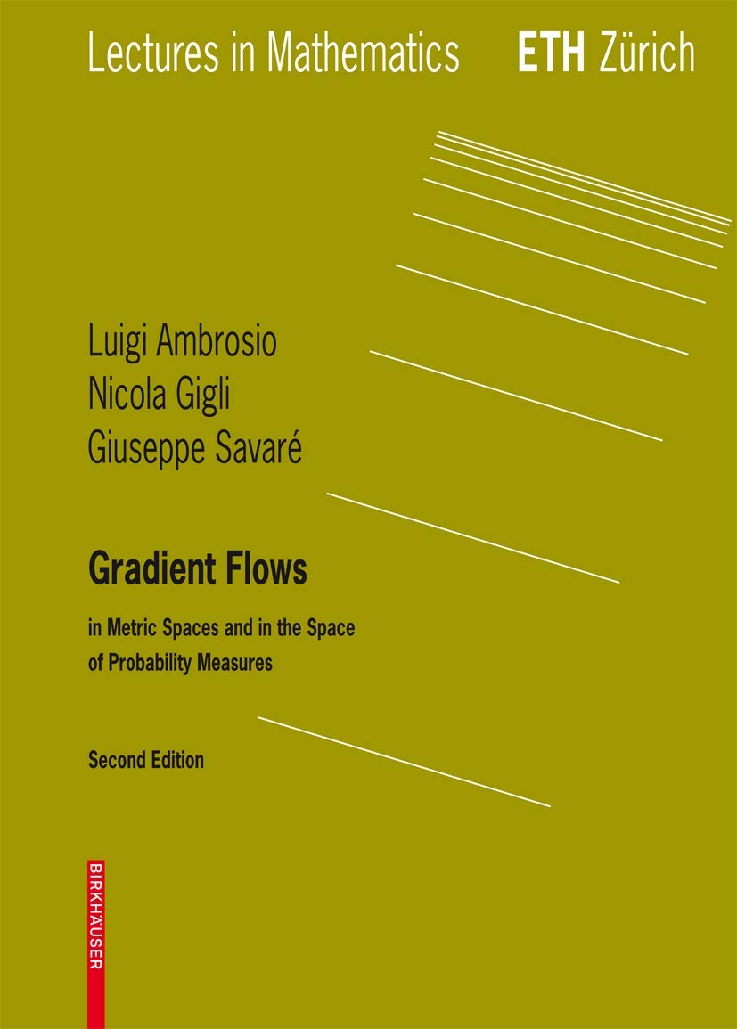 Amazon | Gradient Flows: Second Edition, In Metric Spaces and in the ...