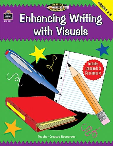 Amazon.com: Enhancing Writing with Visuals, Grades 6-8 (Meeting Writing ...