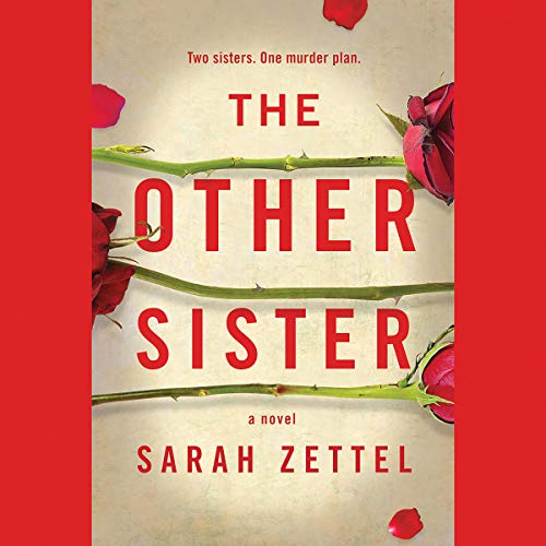 The Other Sister (Audio Download): Sarah Zettel, Angele Masters ...