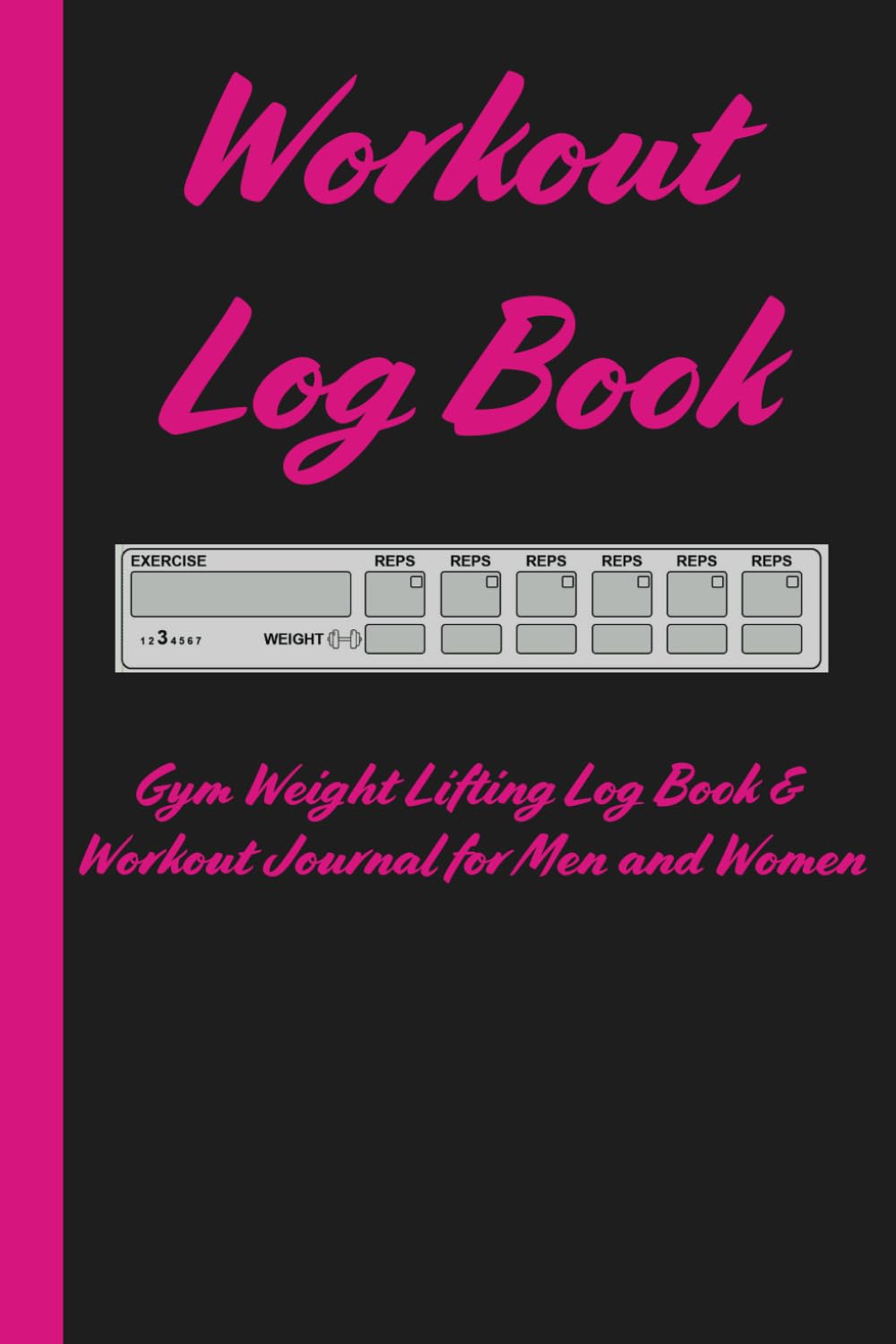 Workout Log book: Gym Weight Lifting Log Book , Workout Journal for Men ...