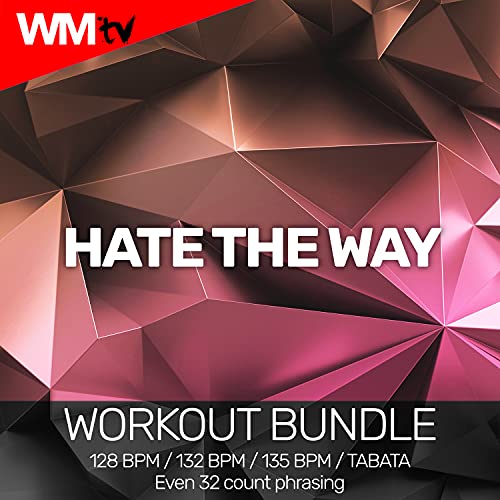Hate The Way (Workout Bundle / Even 32 Count Phrasing) de Workout Music ...