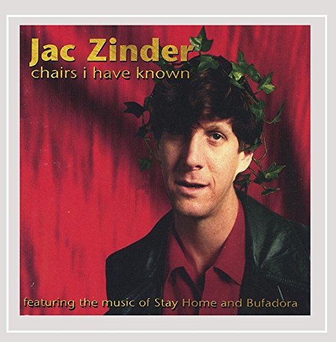 Chairs I Have Known by Jac Zinder - Amazon.com Music