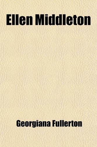 Ellen Middleton; A Tale : Amazon.in: Books