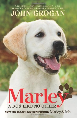 Marley Movie Tie-in Edition: A Dog Like No Other : Grogan, John: Amazon ...