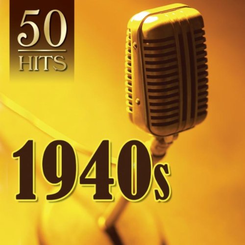 Play 50 Hits: 1940s by VARIOUS ARTISTS on Amazon Music