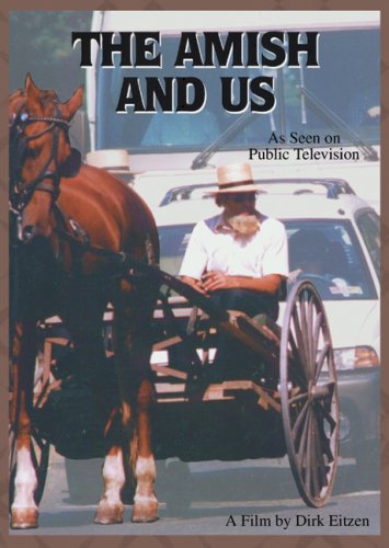 Amazon.com: The Amish and Us : The Amish of Lancaster County, PA, Dirk ...