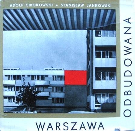 Warszawa Odbudowana: Ciborowski, Adolf & Jankowski, Stanislav: Amazon ...