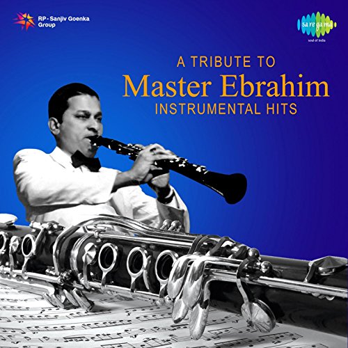 Amazon.com: A Tribute to Master Ebrahim Instrumental Hits : Master ...