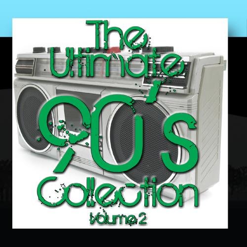 Amazon.com: The Ultimate 90's Collection Volume 2: CDs & Vinyl