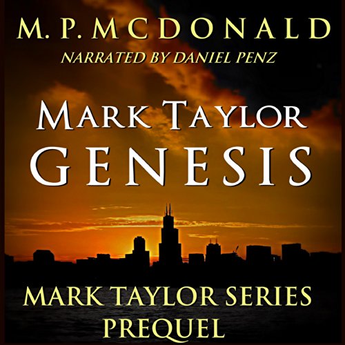 Mark Taylor: Genesis: Mark Taylor Series, Prequel (Audio Download): M ...