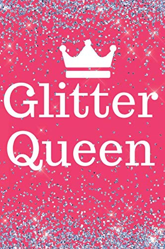 Glitter Queen: Pink Sparkly 6x9inch Notebook/Diary for Glitter Queens ...