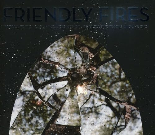 FRIENDLY FIRES - Friendly Fires (Expanded) - Amazon.com Music