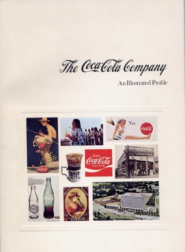 The Coca-Cola Company - An Illustrated Profile: J. Paul Austin: Amazon ...