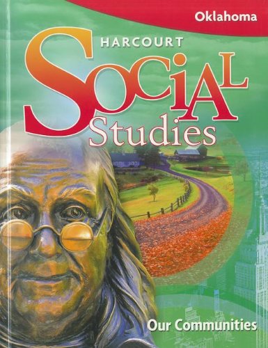 Harcourt Social Studies: Student Edition Our Communities Grade 3 2008: HARCOURT SCHOOL ...
