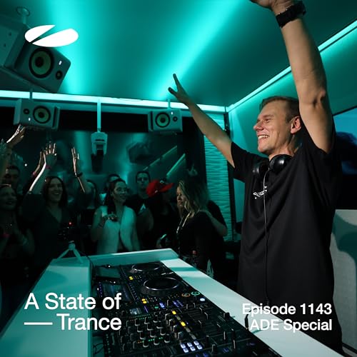 Play ASOT 1143 - A State of Trance Episode 1143 (ADE Special) by Armin ...