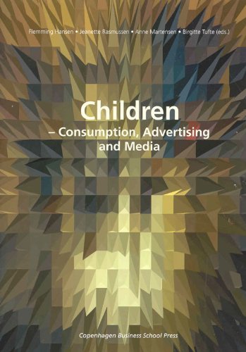 Children: Consumption, Advertising and Media: Hansen, Flemming ...