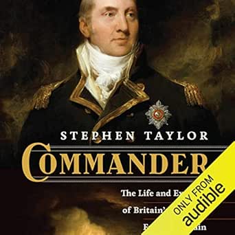 Amazon.com: Commander: The Life and Exploits of Britain's Greatest ...