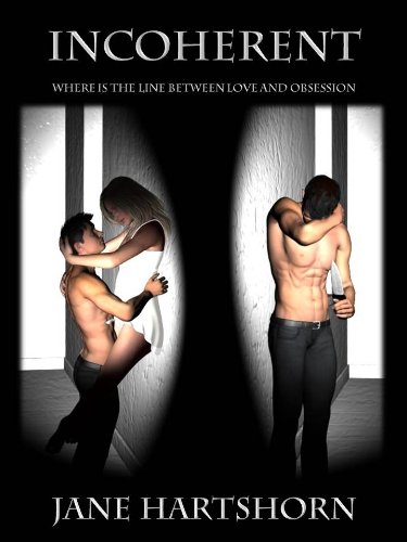 Incoherent - Kindle edition by Hartshorn, Jane. Romance Kindle eBooks ...