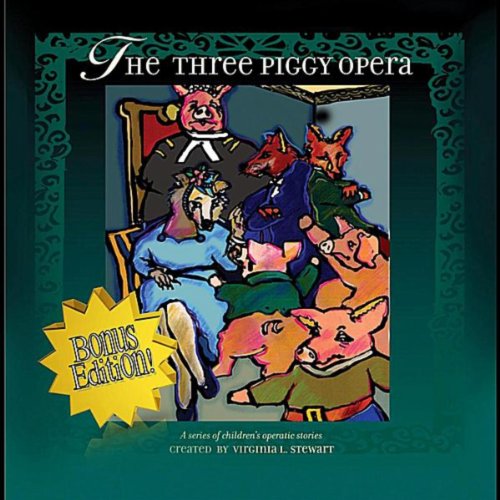 Play Once Upon An Opera: The Three Piggy Opera Bonus Edition by VARIOUS ...