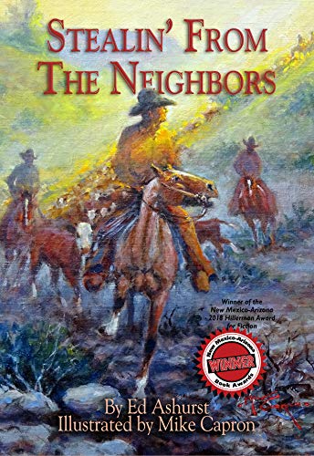 Stealin' From The Neighbors - Kindle edition by Ashurst, Ed, Capron ...