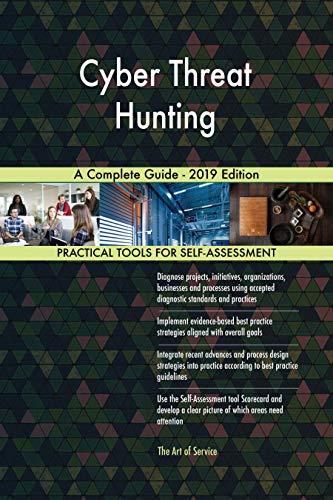 Amazon.com: Cyber Threat Hunting A Complete Guide - 2019 Edition eBook ...