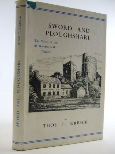 Sword and Ploughshare: De Bohuns and Caldicot Castle: Amazon.co.uk ...