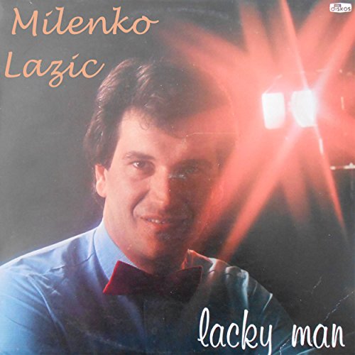 Écouter Lacky man de Milenko Lazic sur Amazon Music Unlimited