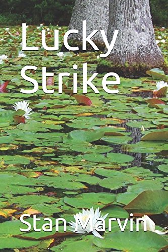 Amazon.com: Lucky Strike: 9781520608051: Marvin, Mr Stan, Marvin ...
