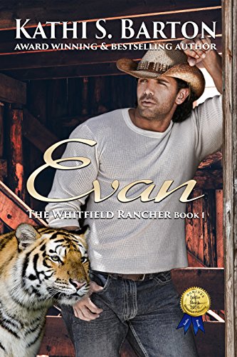 Evan: The Whitfield Rancher – Erotic Tiger Shapeshifter Romance - Kindle edition by Barton ...
