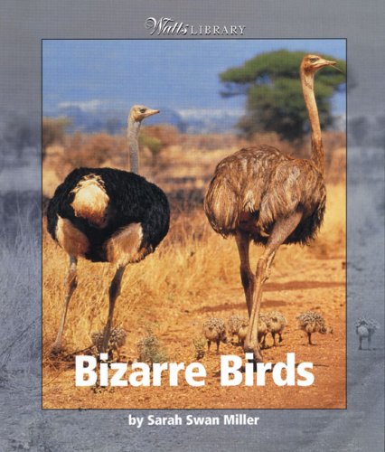 Amazon | Bizarre Birds (Watts Library: Animals) | Miller, Sara Swan ...