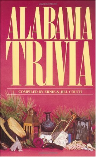 Alabama Trivia: Couch, Ernie: 9780934395441: Amazon.com: Books