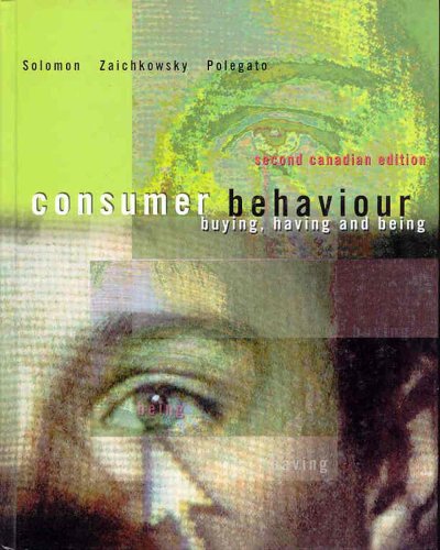 Consumer Behaviour: Buying, Having and Being: Solomon, Michael R ...