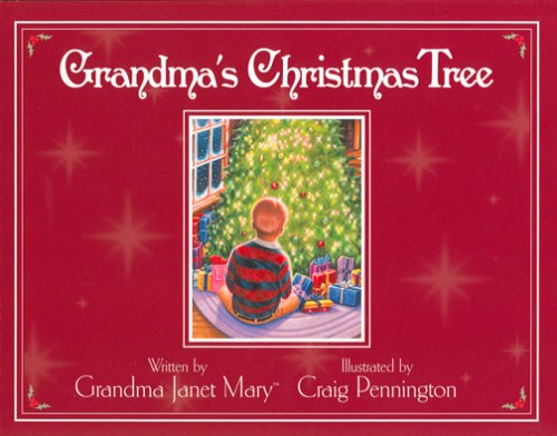 Grandma's Christmas Tree (Grandma Janet Mary): Grandma Janet Mary ...