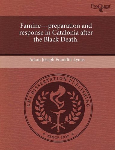 Buy Famine-Preparation and Response in Catalonia After the Black Death ...