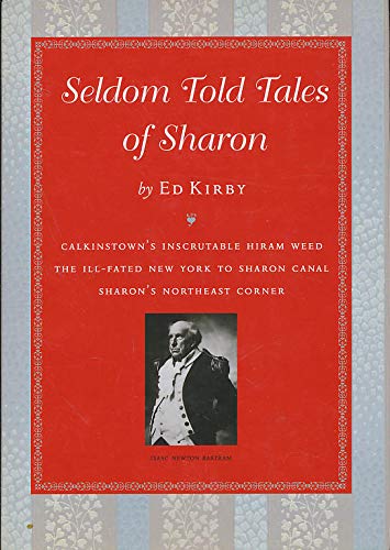 Seldom Told Tales of Sharon: Kirby, Ed, B&W Photos and Maps ...