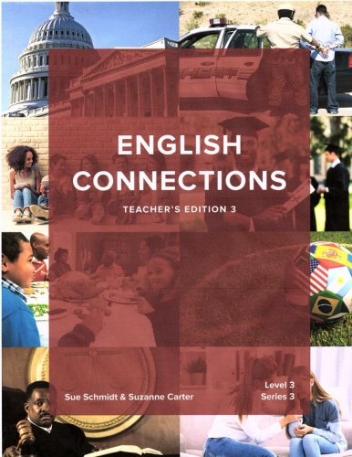 English Connections: Series 3-Level 3-Teacher Edition: Carter, Ms ...
